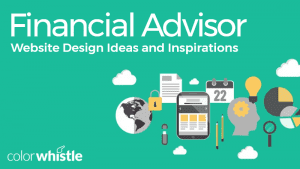 Financial Advisor Website Design Ideas and Inspirations For 2021